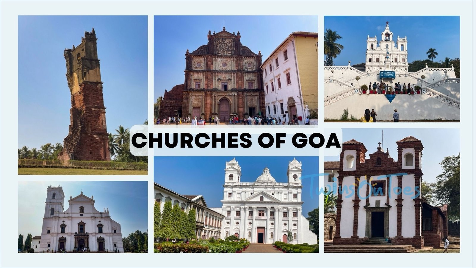 Church Hopping In Old Goa: UNESCO Sites - TwinsOnToes